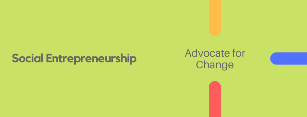 Course: Social Entrepreneurship and Social Change - Social ...